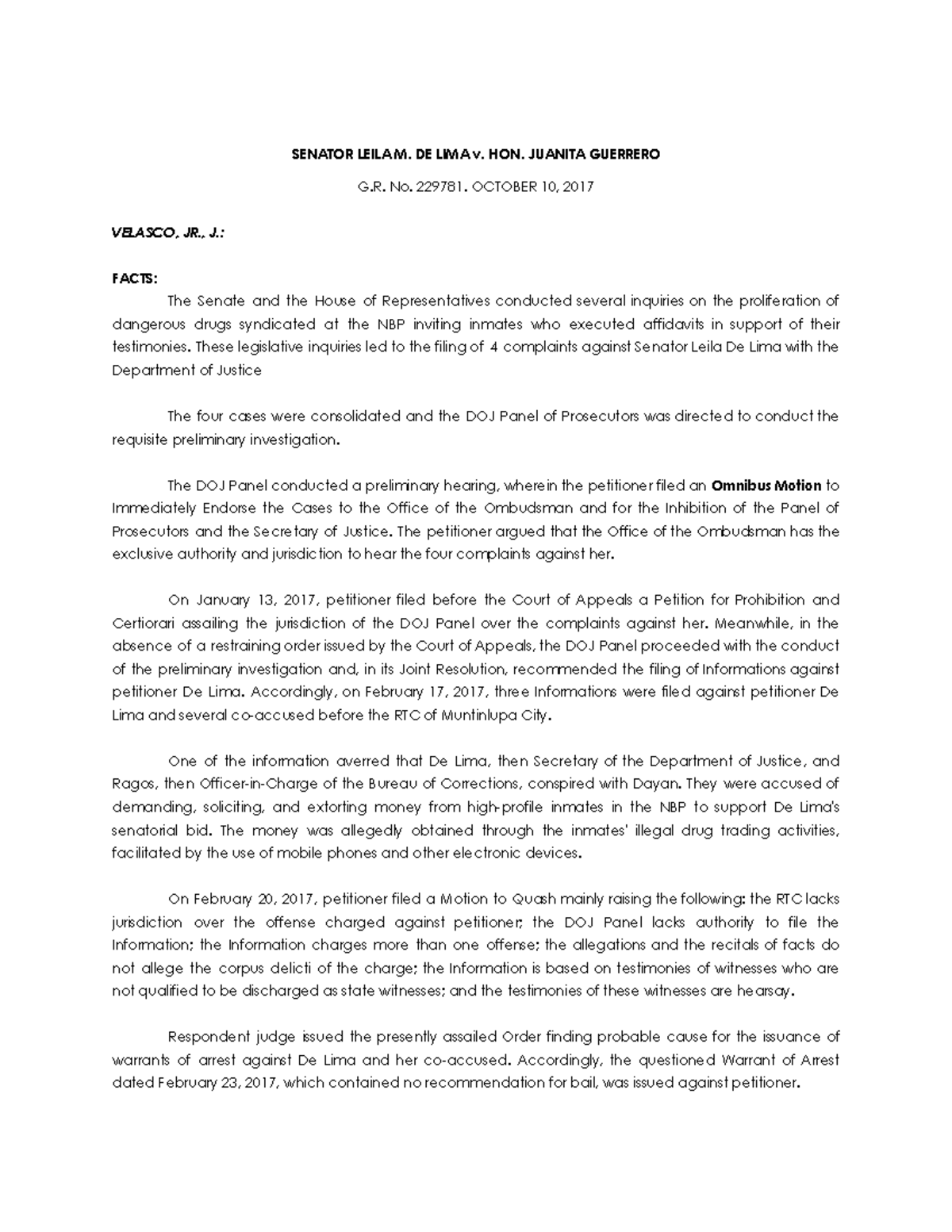 SENATOR LEILA M. DE LIMA v. HON. JUANITA GUERRERO G.R. No. 229781 Case ...