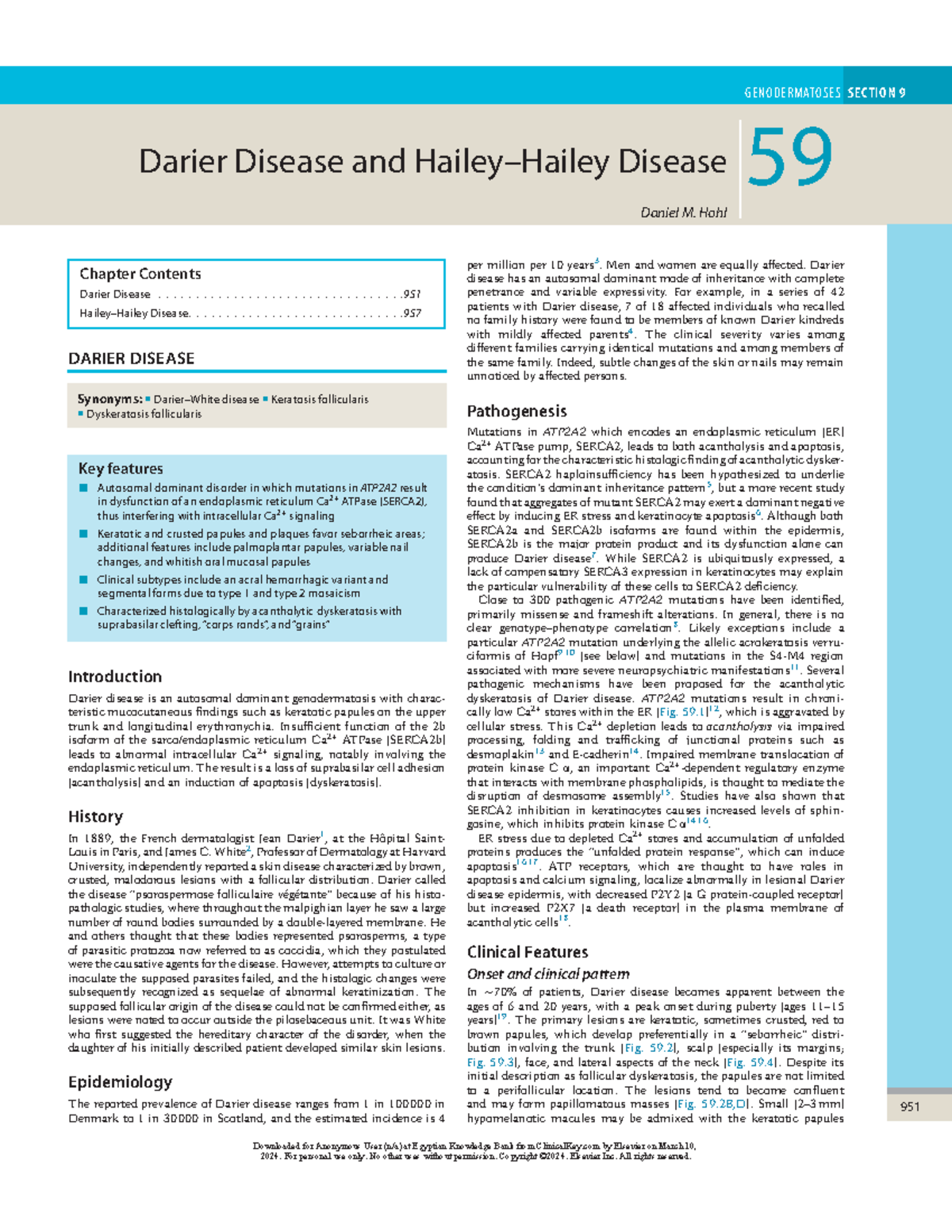 Darier and Hailey-Hailey Diseases: Clinical Features and Treatments - 951 Daniel M. Hohl Darier ...