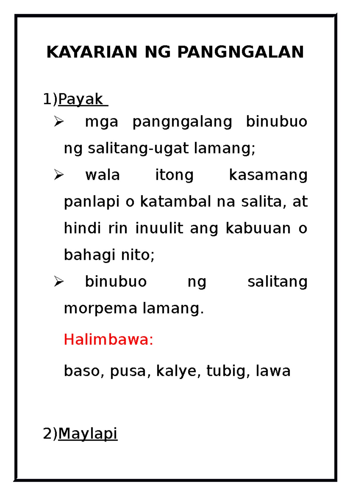 Kayarian NG Pangngalan - KAYARIAN NG PANGNGALAN 1)Payak mga pangngalang ...
