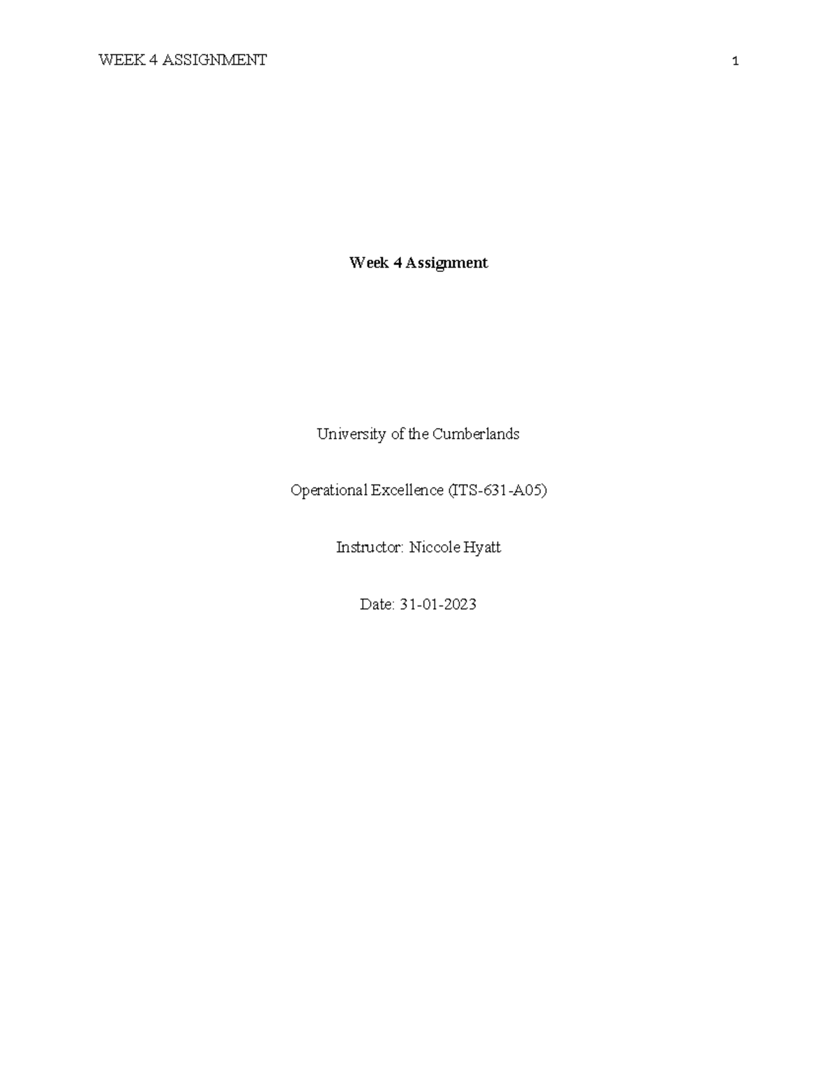 Week 4 Assignment - Tutorial work - Week 4 Assignment University of the ...