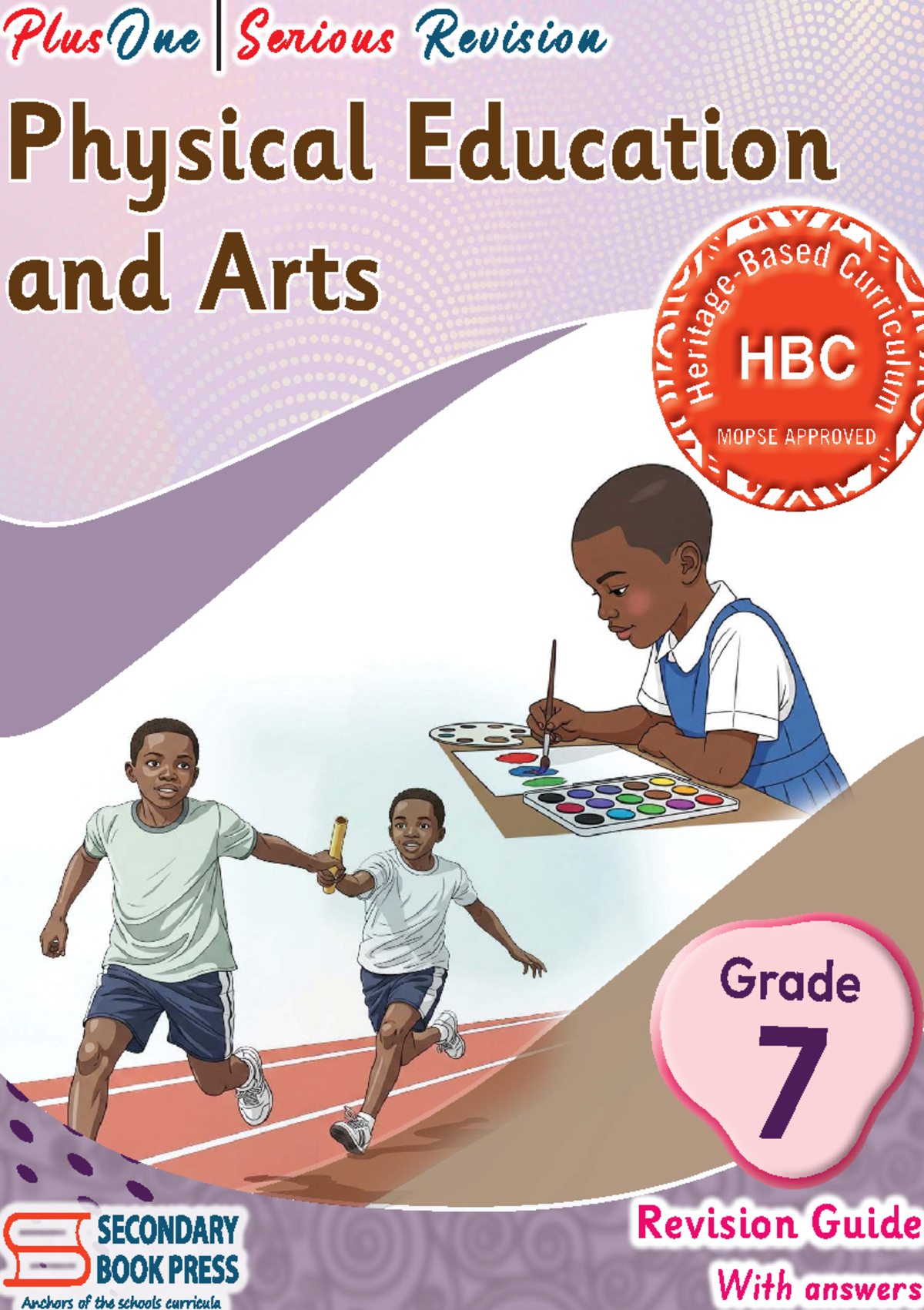 Plus One HBC PE & Arts Grade 7 Revision Guide with Answers - Studocu
