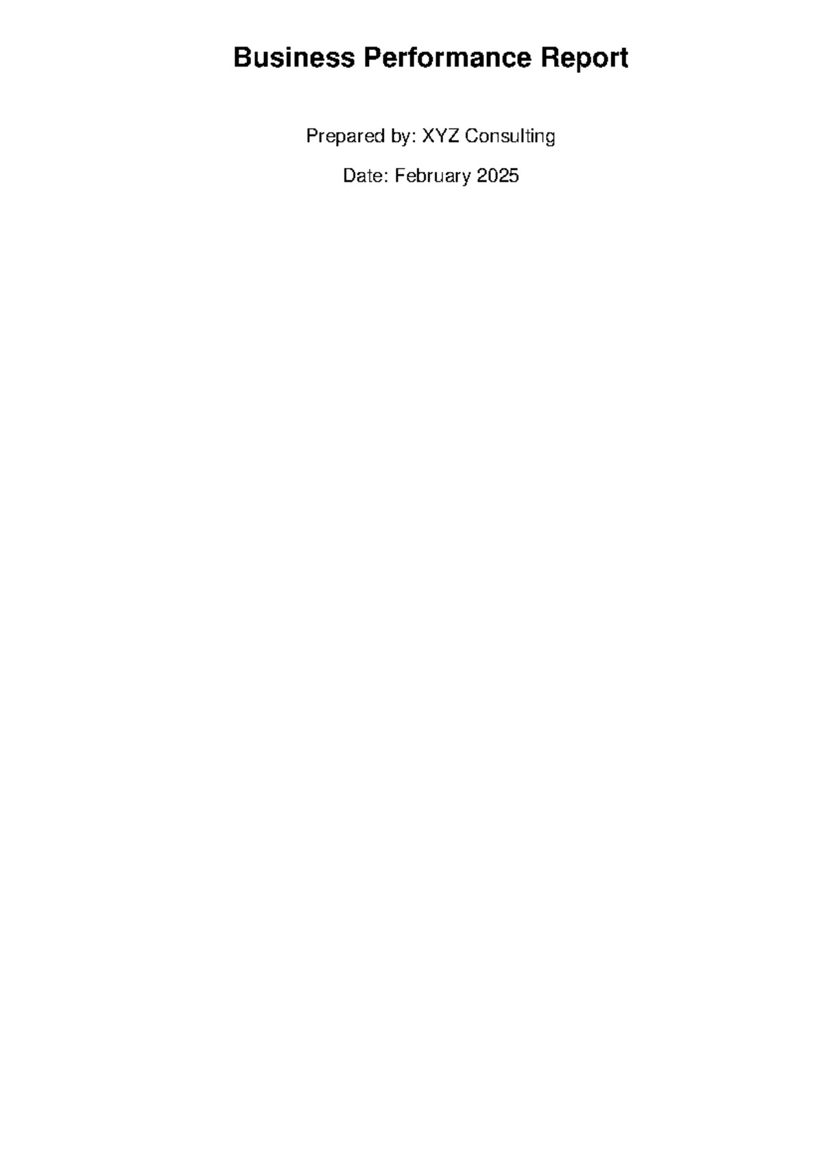 Business Report - Business Performance Report Prepared by: XYZ ...