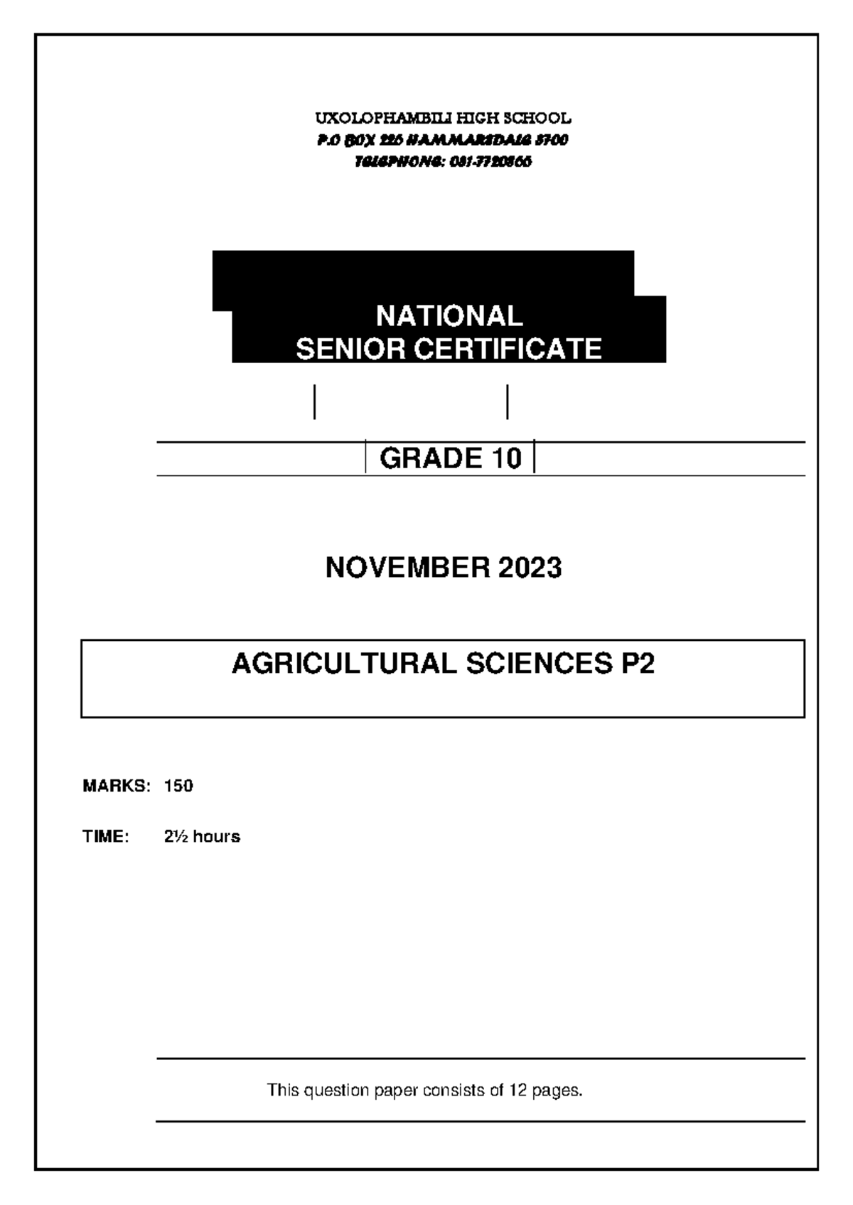 Agricultural Science P2 Gr10 Final Exam Paper 2023 - 150 Marks - Studocu