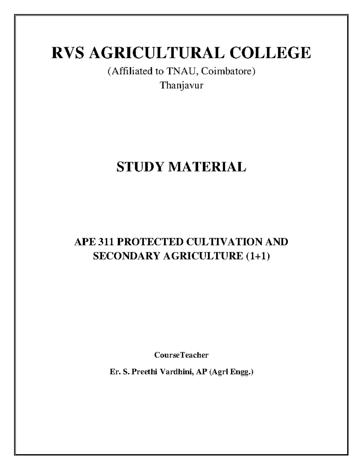 APE 311 - Lecture notes on protected cultivation and secondary ...