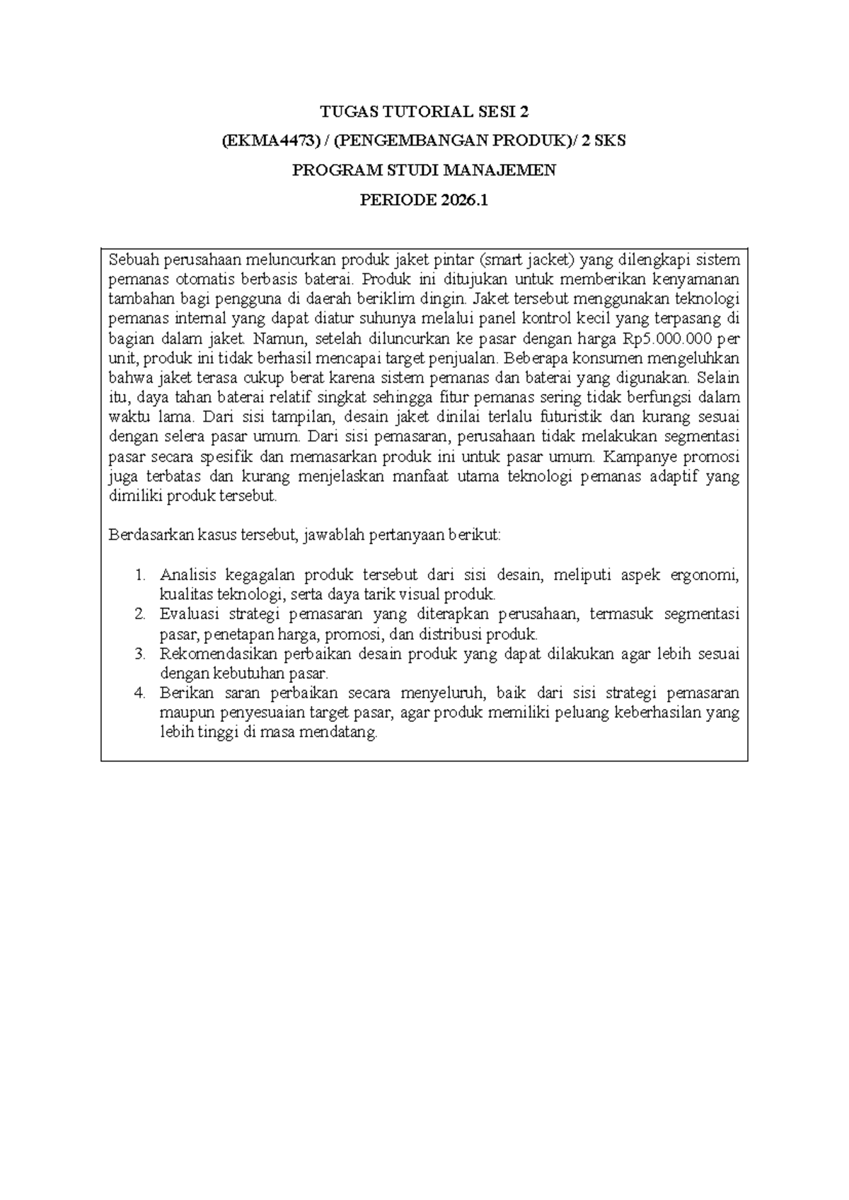 Analisis Kegagalan Produk dan Rekomendasi Pemasaran (EKMA4473) - Studocu