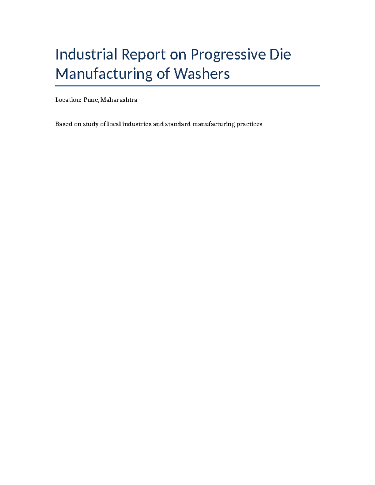 Industrial Report: Progressive Die Manufacturing of Washers (IND-101 ...