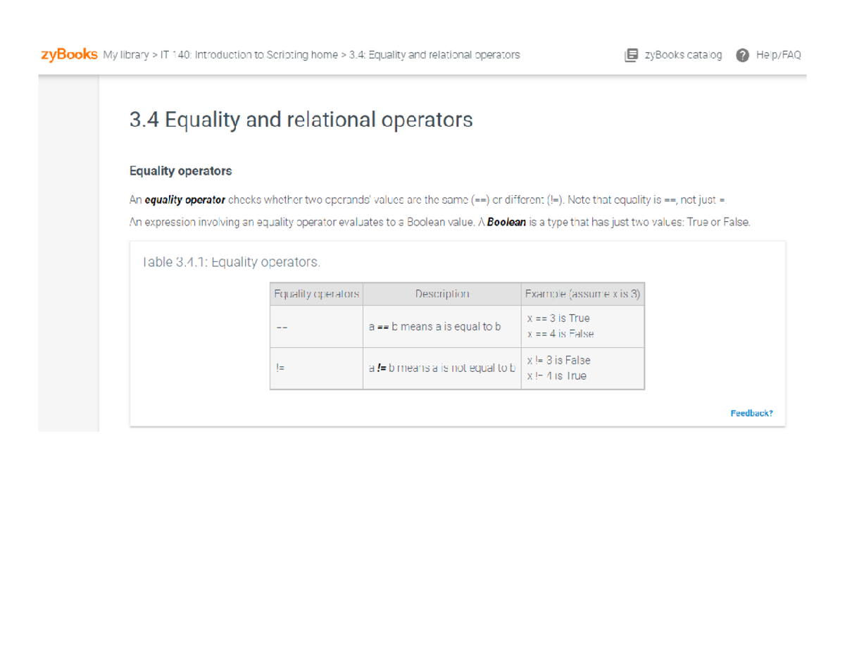 3.4 Equality and relational operators - A Boolean is a type that has ...