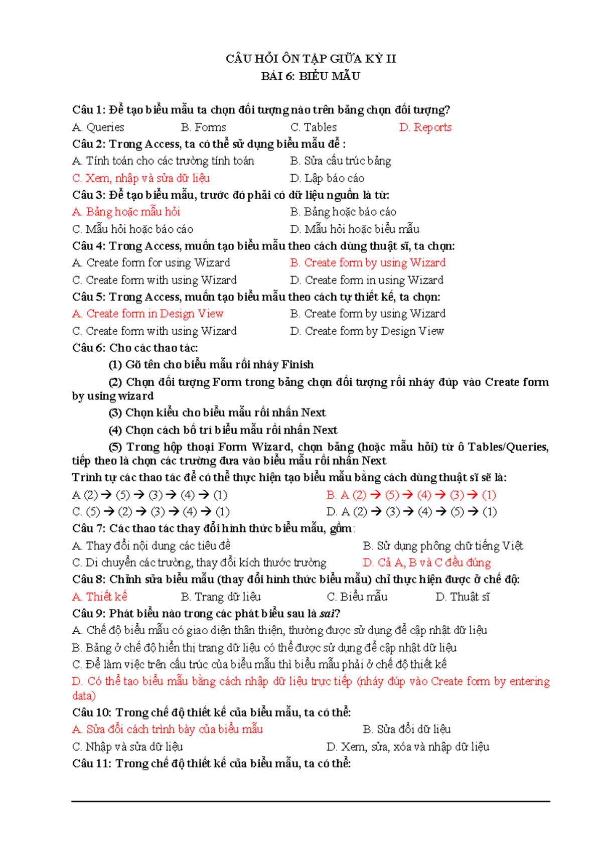 CÂU HỎI ÔN TÂP GIUA KY 2 TIN 12 HK2 NAM 2024 - CÂU HỎI ÔN TẬP GIỮA KỲ II BÀI 6: BIỂU MẪU Câu 1 ...