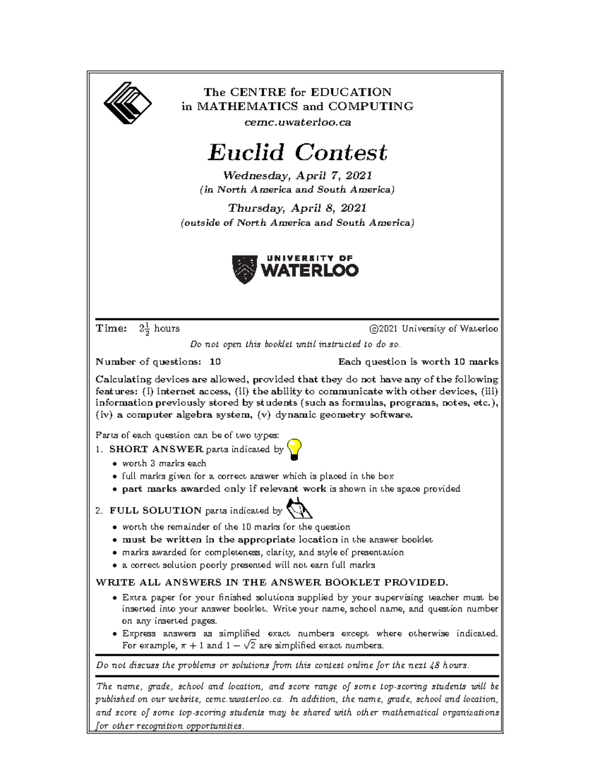 2021Euclid Contest - The CENTRE for EDUCATION in MATHEMATICS and ...