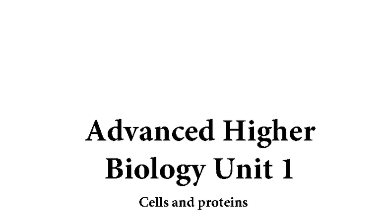 Unit 1 – Cells and Proteins Answers (ADV Bio) - Studocu