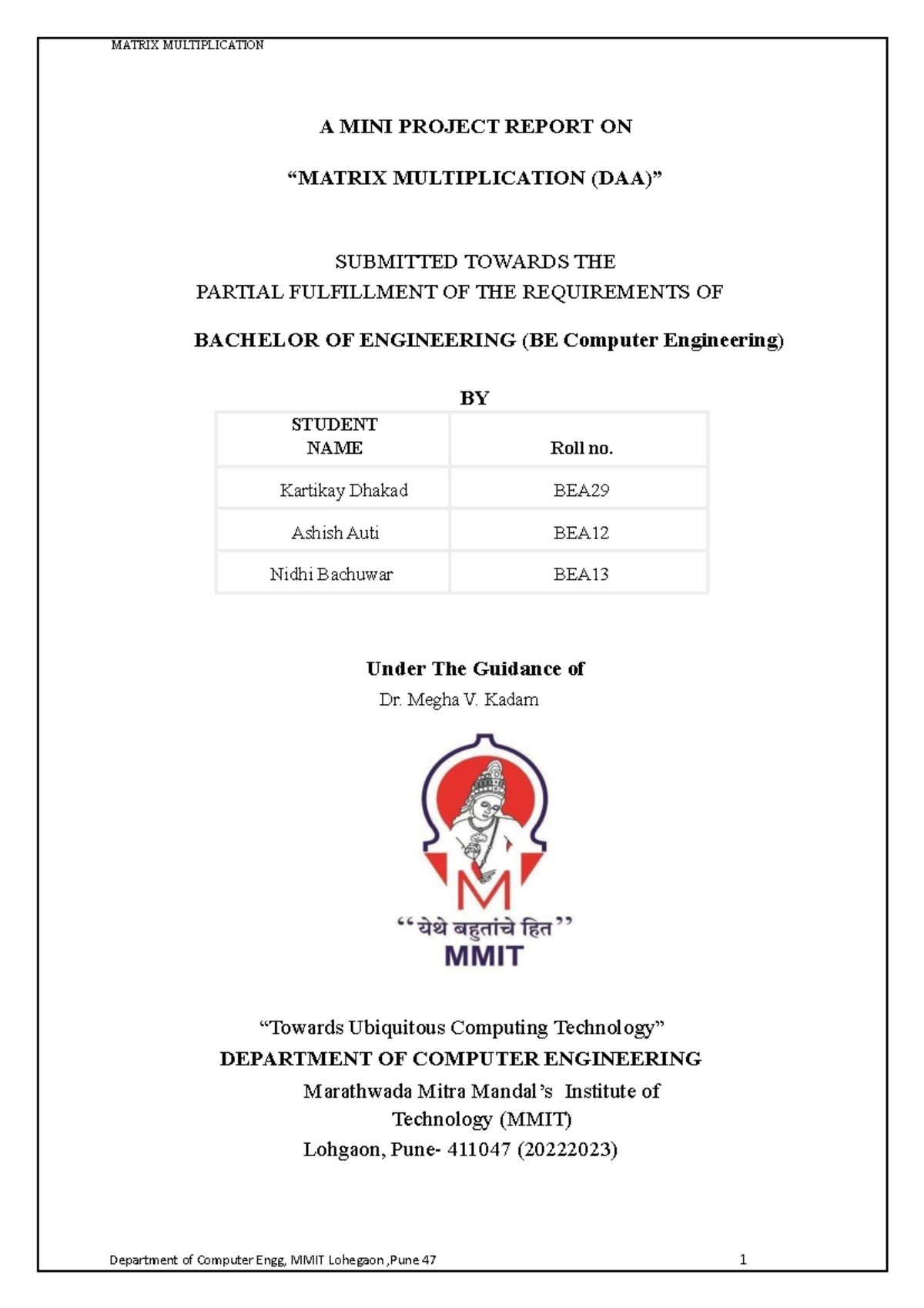 DAA-Mini project report - A MINI PROJECT REPORT ON “MATRIX MULTIPLICATION (DAA)” SUBMITTED ...