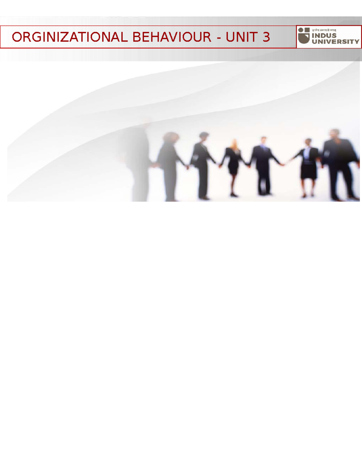 OB 3 4 - Understanding Group Behaviour and Dynamics in Organizations - Studocu