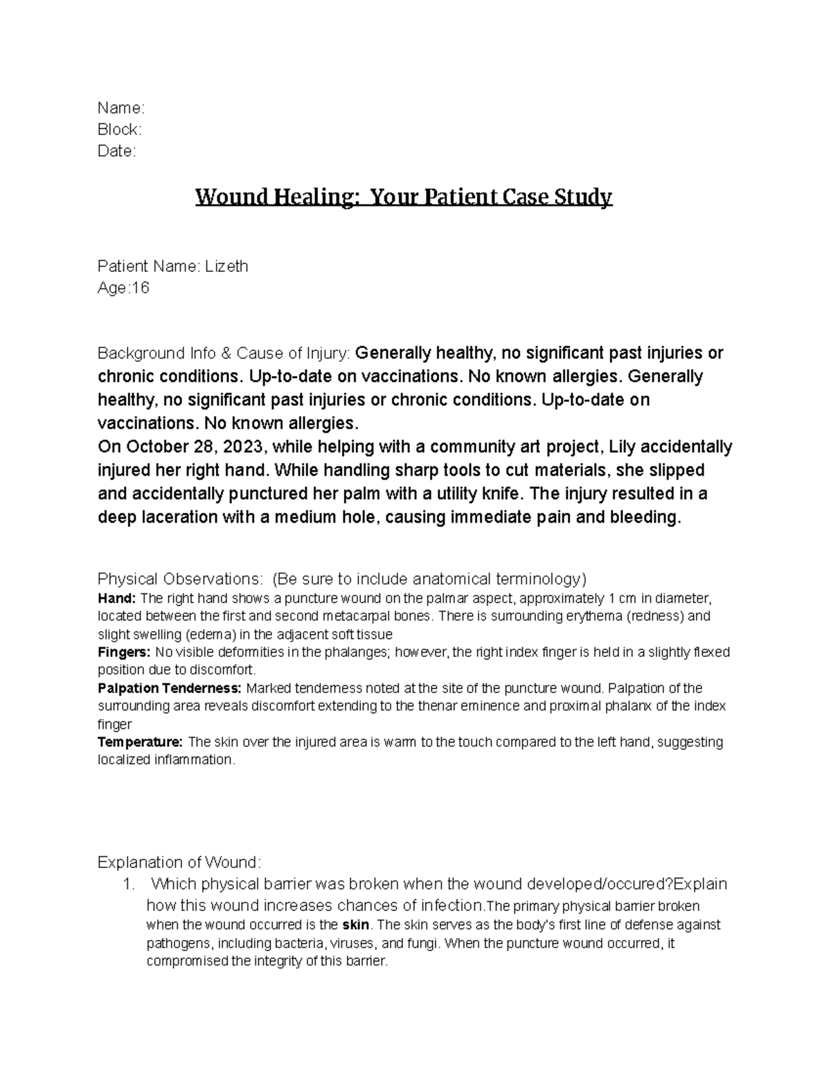 Copy of Wound Healing Case Study - Name: Block: Date: Wound Healing ...
