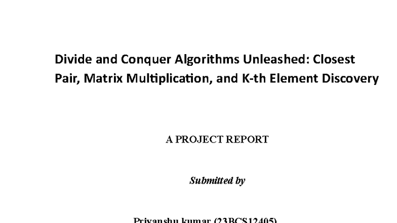 DAA- Project Report: Divide and Conquer Algorithms in Action - Studocu