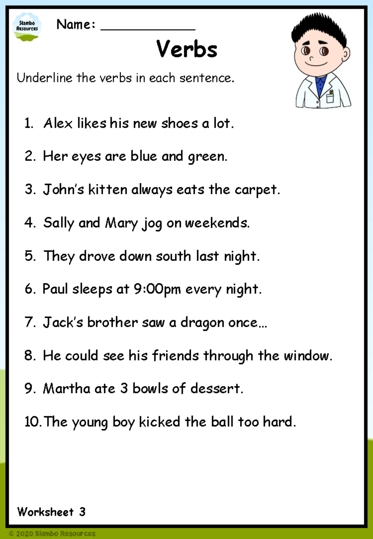 Grade 3 Verbs Worksheet 3 - Verbs Name: ____________ Underline the ...