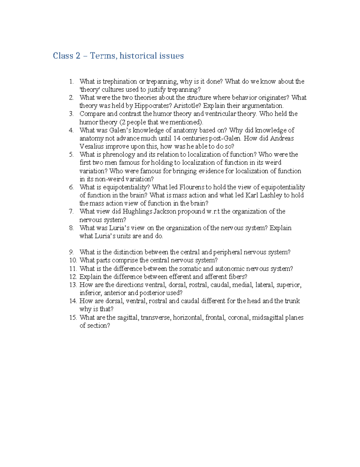 Class 2 Historical Issues: Trephination, Theories & Nervous System ...
