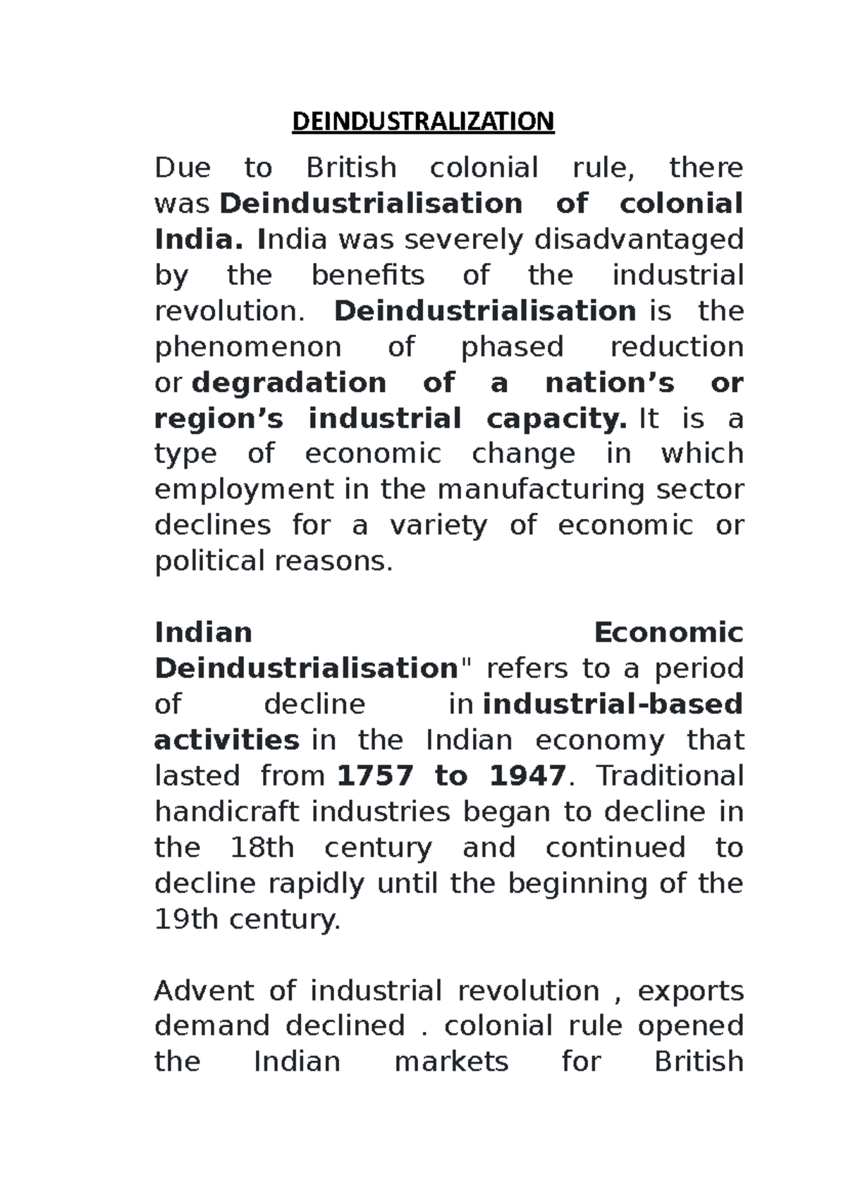 Deindustrializtion - Deindustrialization - DEINDUSTRALIZATION Due to British colonial rule ...