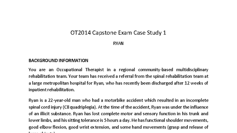 OT2014 Capstone Exam Case Study 1: Ryan's Background Info - Studocu