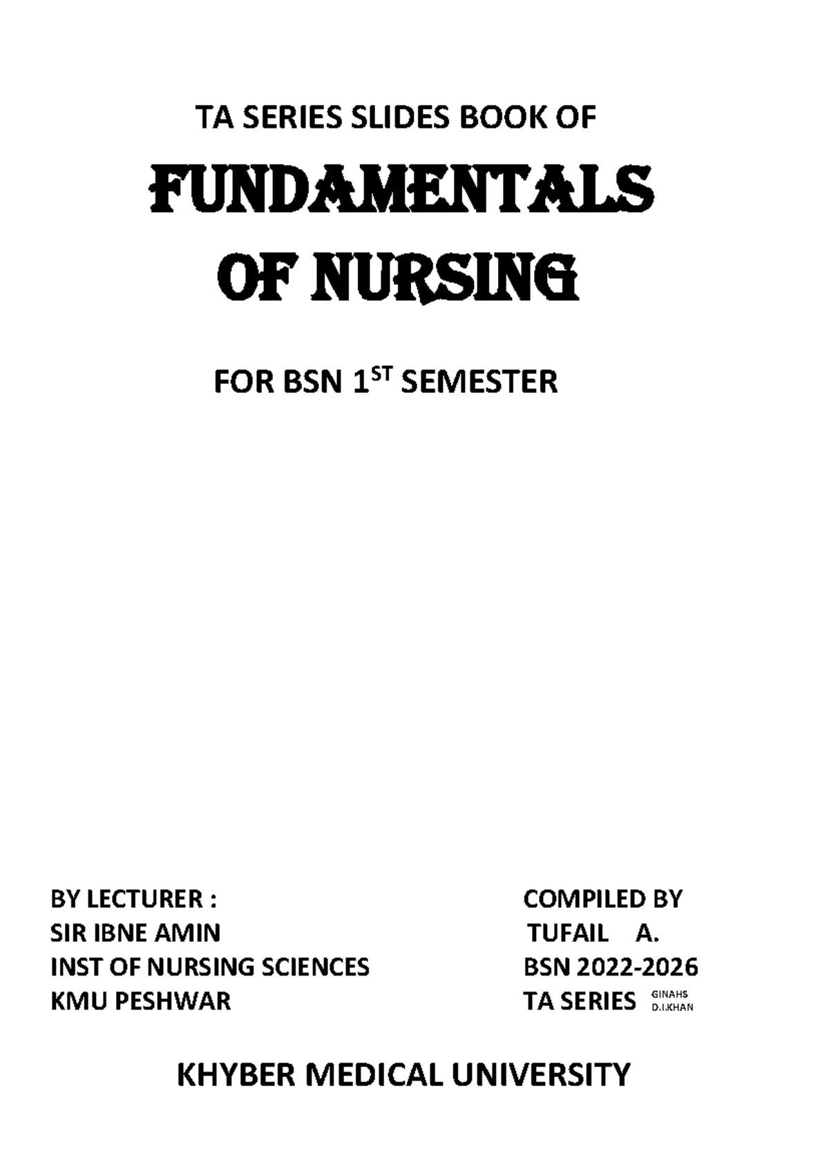 FON Slides Book: Fundamentals of Nursing for BSN 1st Semester - Studocu