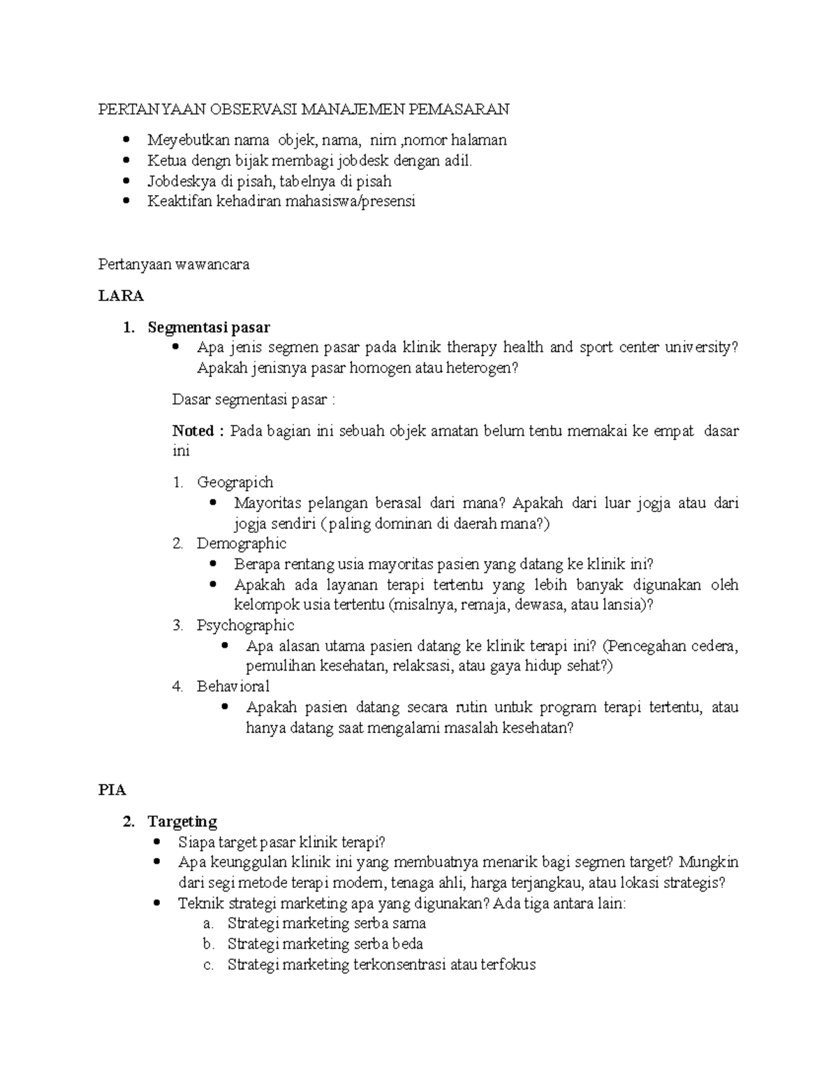Observasi Manajemen Pemasaran: Pertanyaan dan Strategi Klinik SWD 123 - Studocu