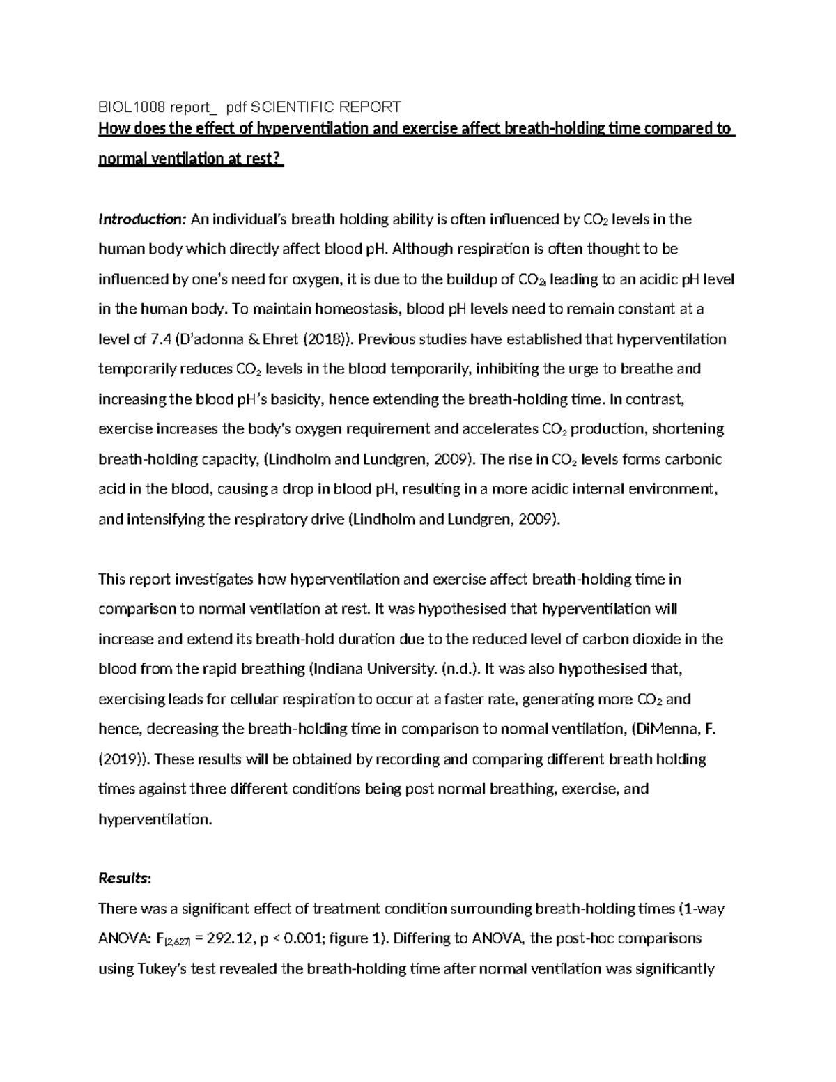 BIOL1008 Scientific Report: Impact of Hyperventilation & Exercise on ...