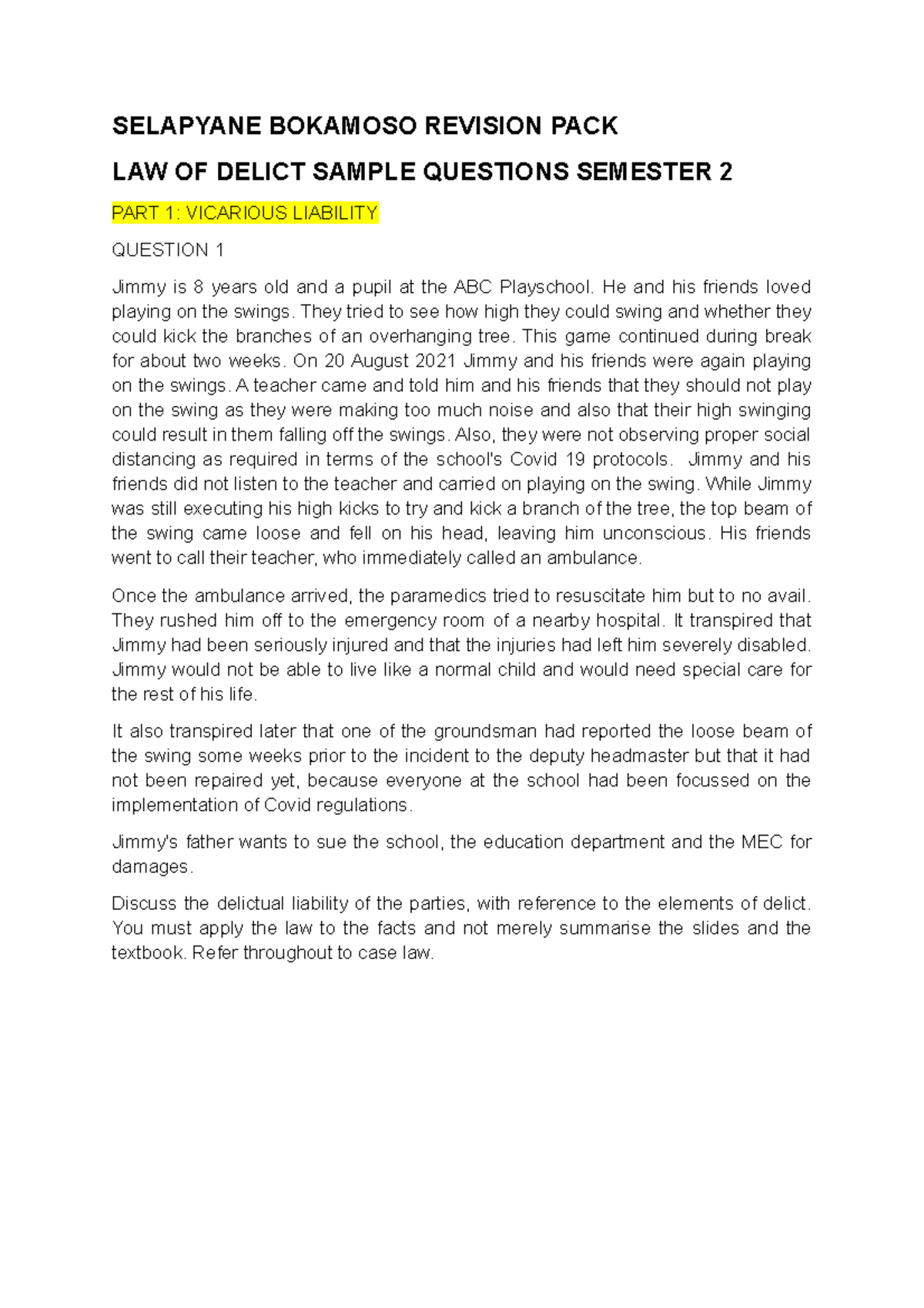 LAW OF DELICT Revision Questions & Analysis - Semester 2 Guide - Studocu