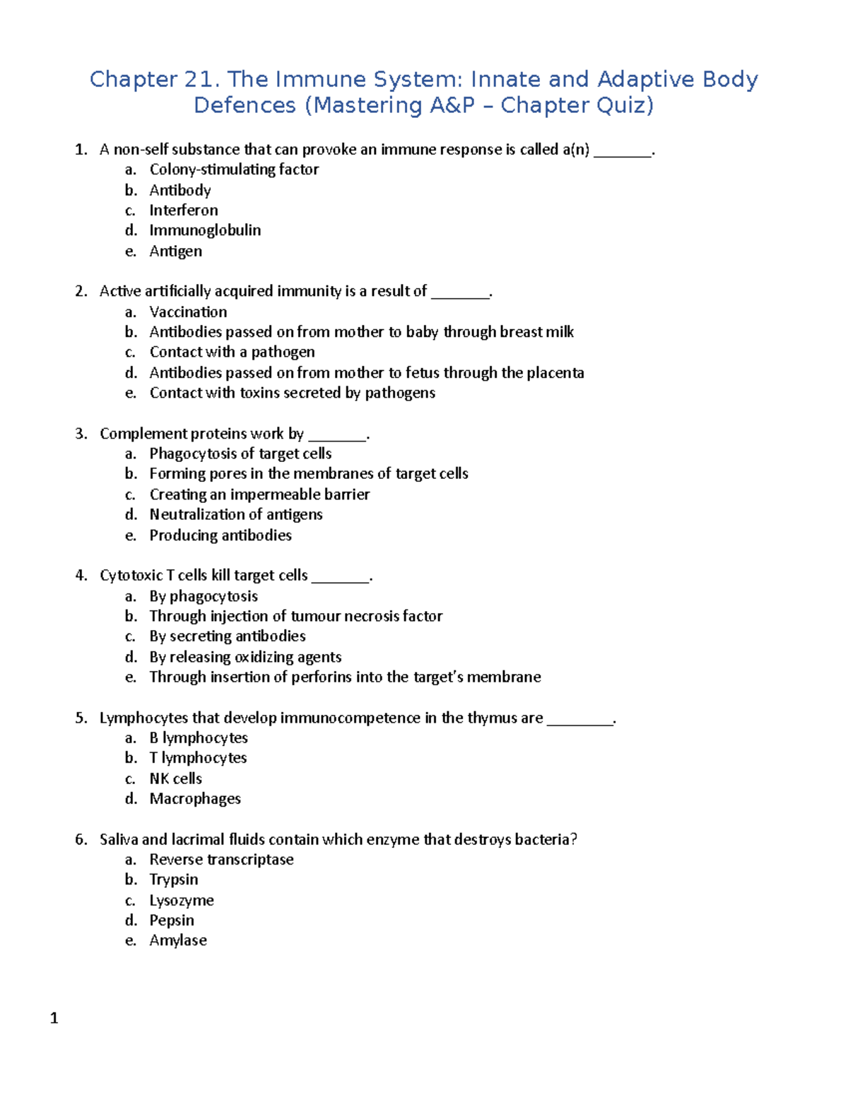 Chapter 21. Chapter Quiz (Pearson) - Chapter 21. The Immune System ...