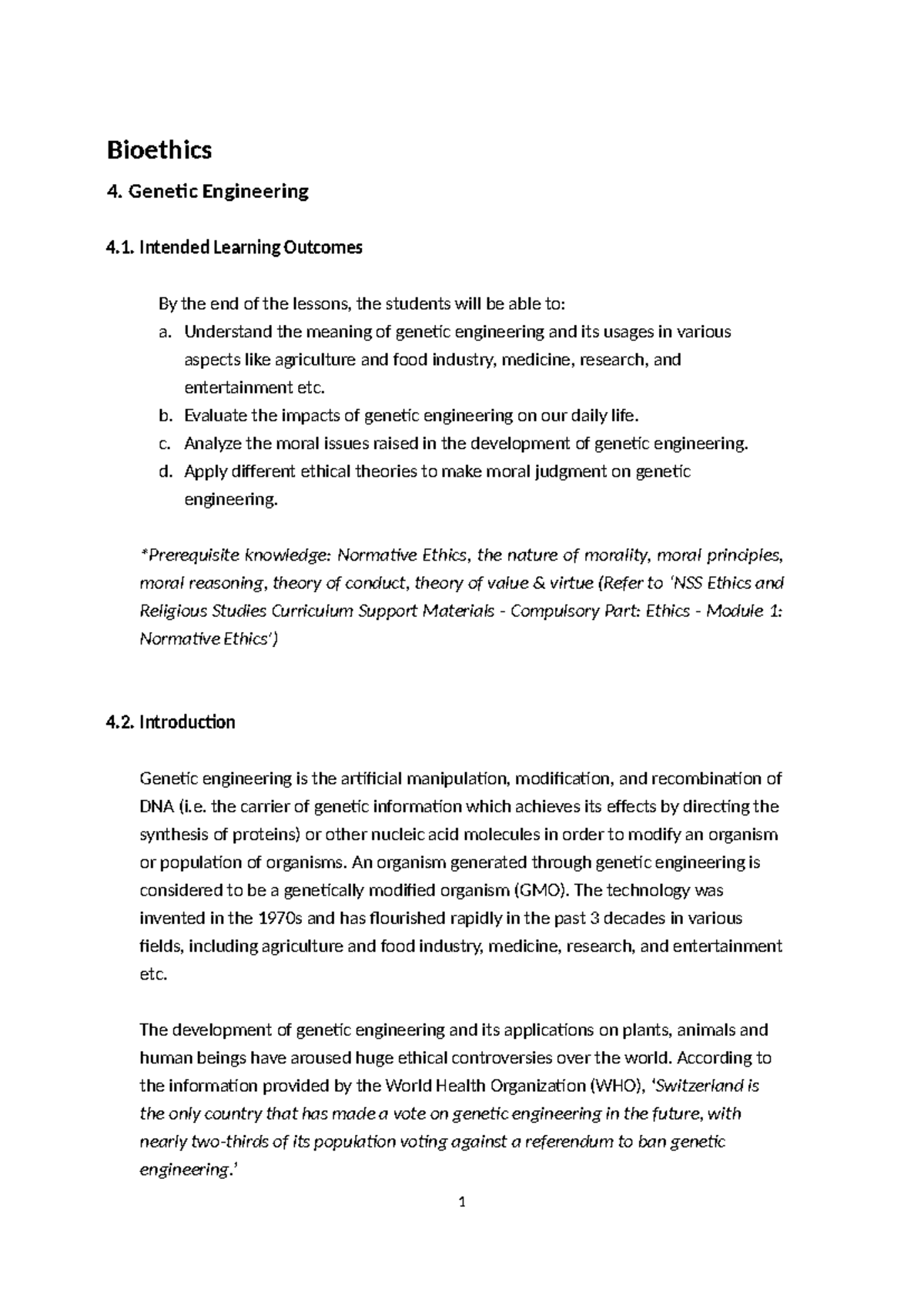 Bioethics 4: Genetic Engineering Learning Outcomes and Ethical Analysis ...