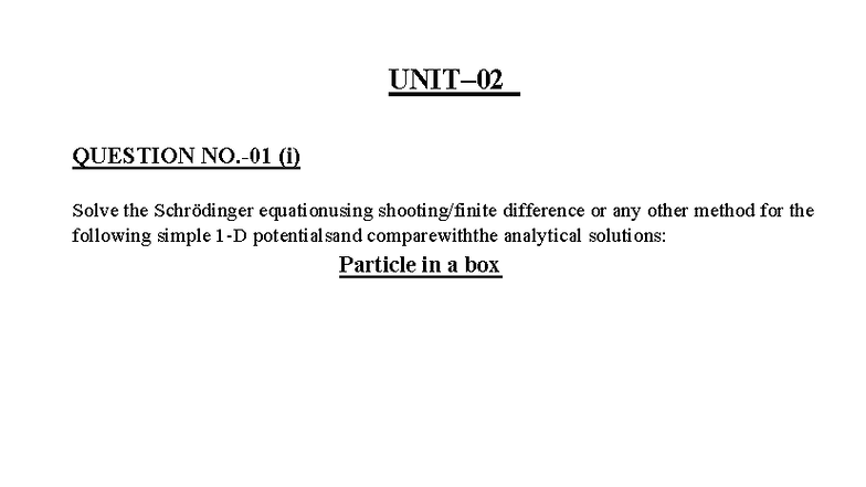 Schrödinger Equation Solutions for Particle in Box & Finite Well (PHYS ...