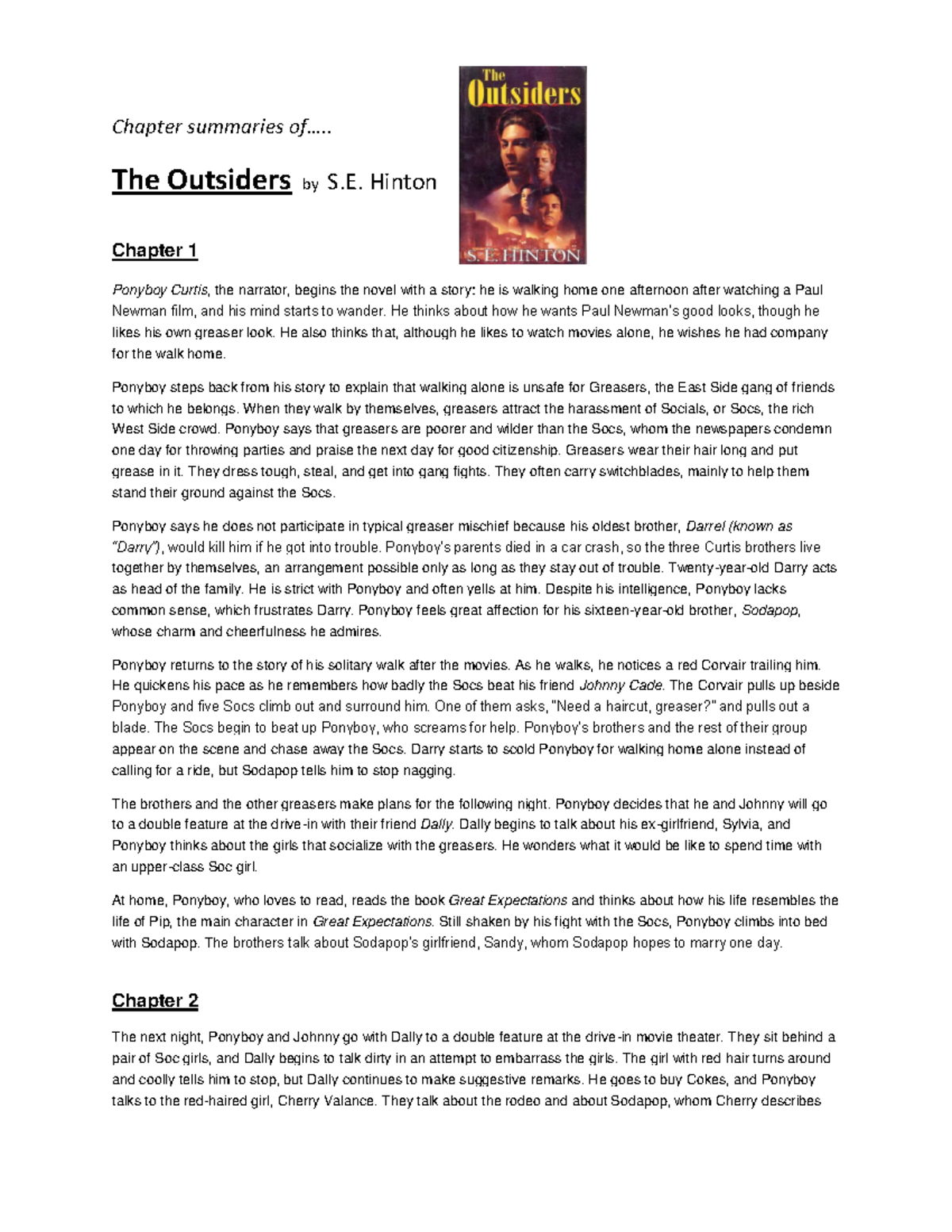 THE Outsiders chapter summaries - Chapter summaries of..... The ...