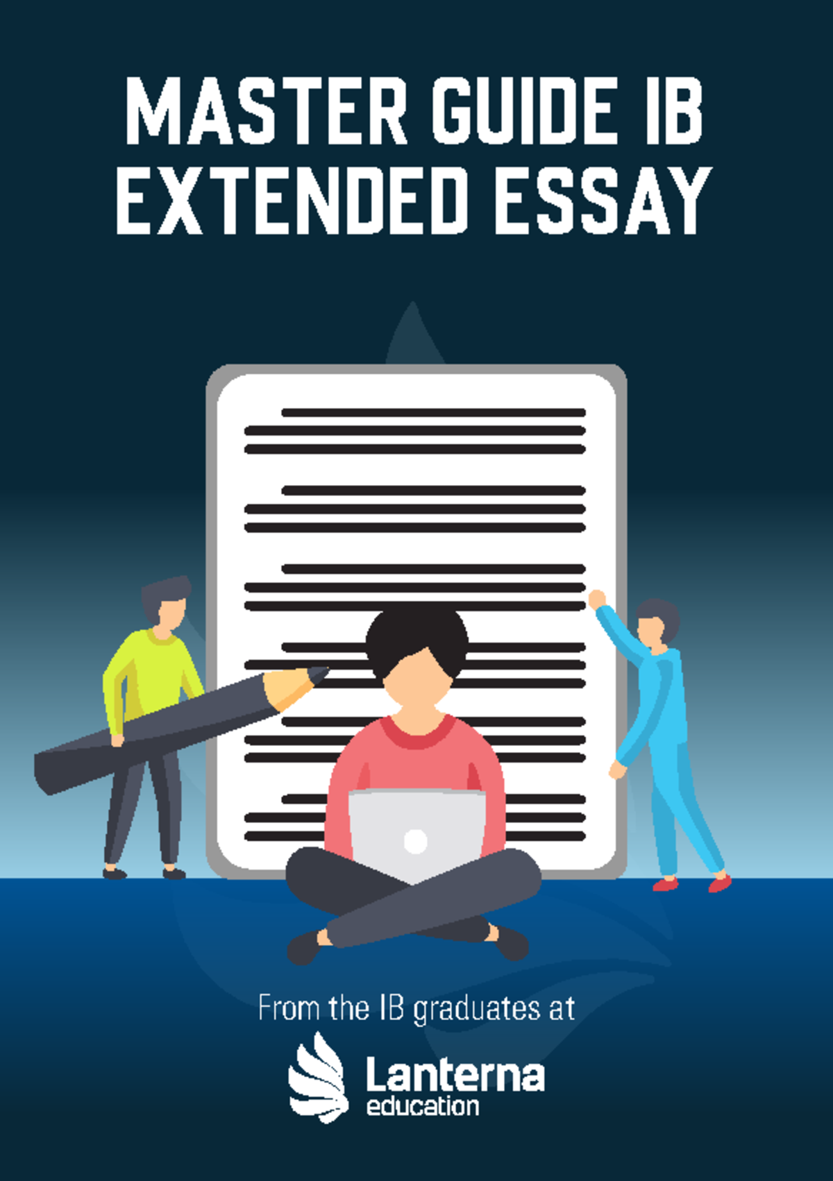 MASTER GUIDE: IB EXTENDED ESSAY STRATEGIES & TIPS - Studocu