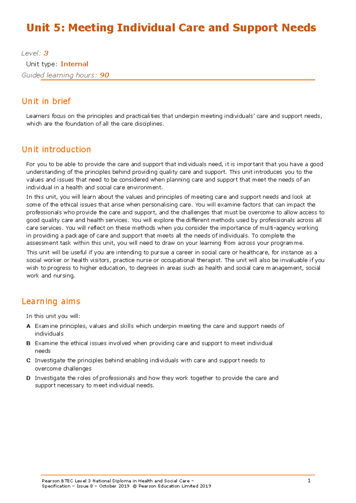 Unit 5 - Meeting Individual Care and Support Needs - BTEC Level 3 H&SC - Studocu