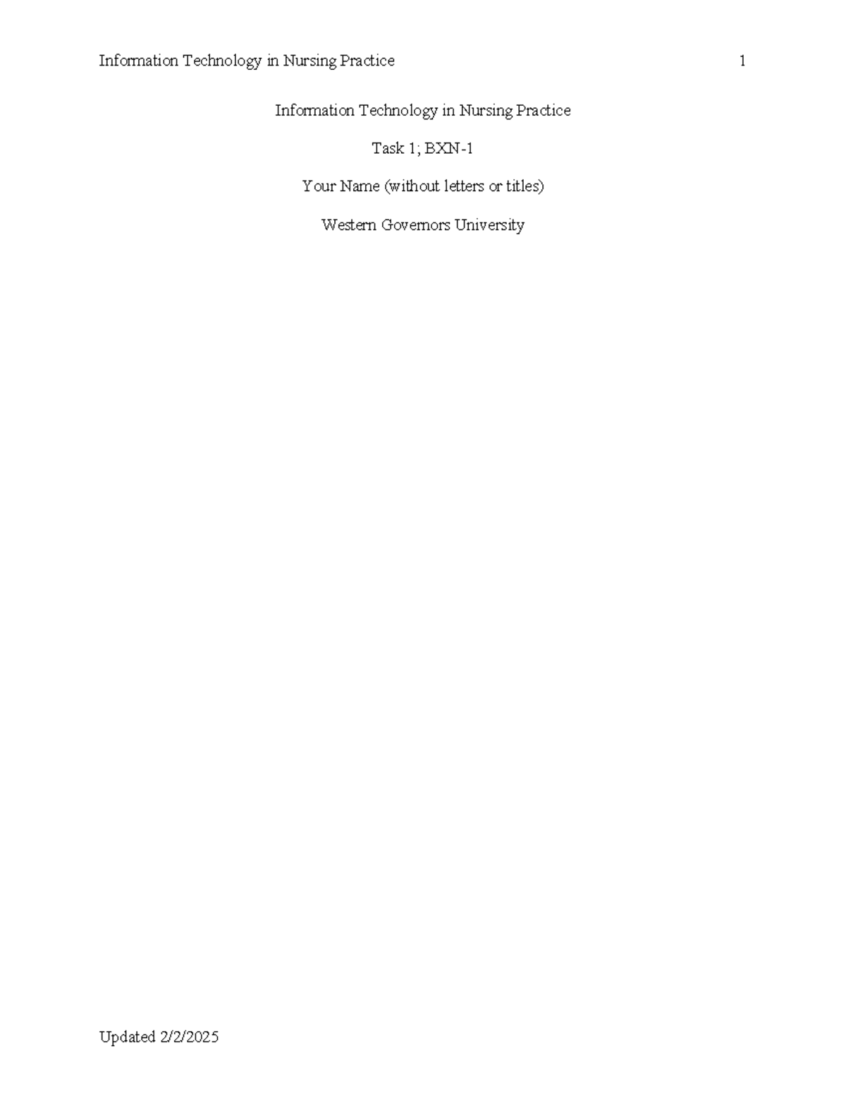 D220 V2 Task 1: IT in Nursing Practice Template - Studocu