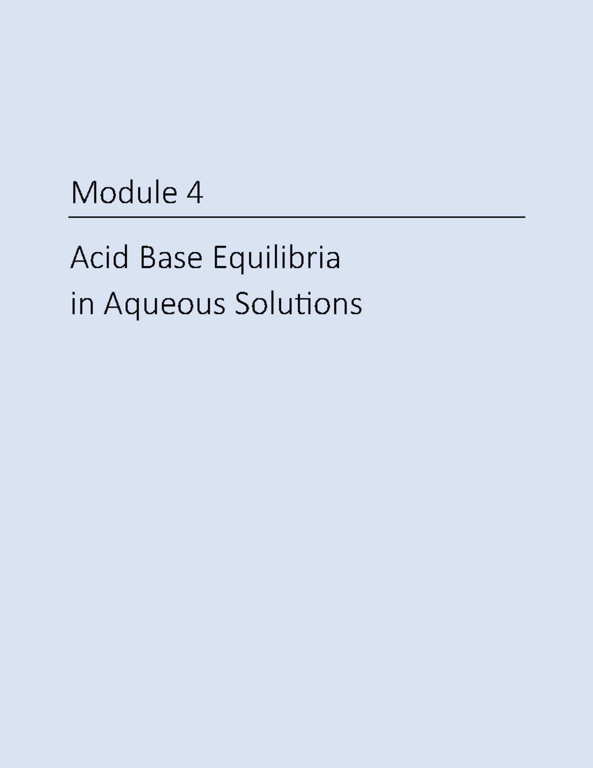 CHEM 4.1 Final Exam Notes: Acid-Base Equilibria in Aqueous Solutions ...