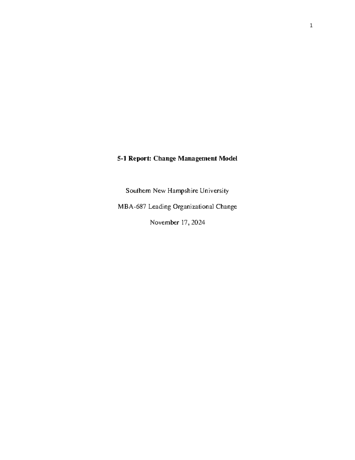 5-1 Report Change Management Model - 5 - 1 Report: Change Management ...