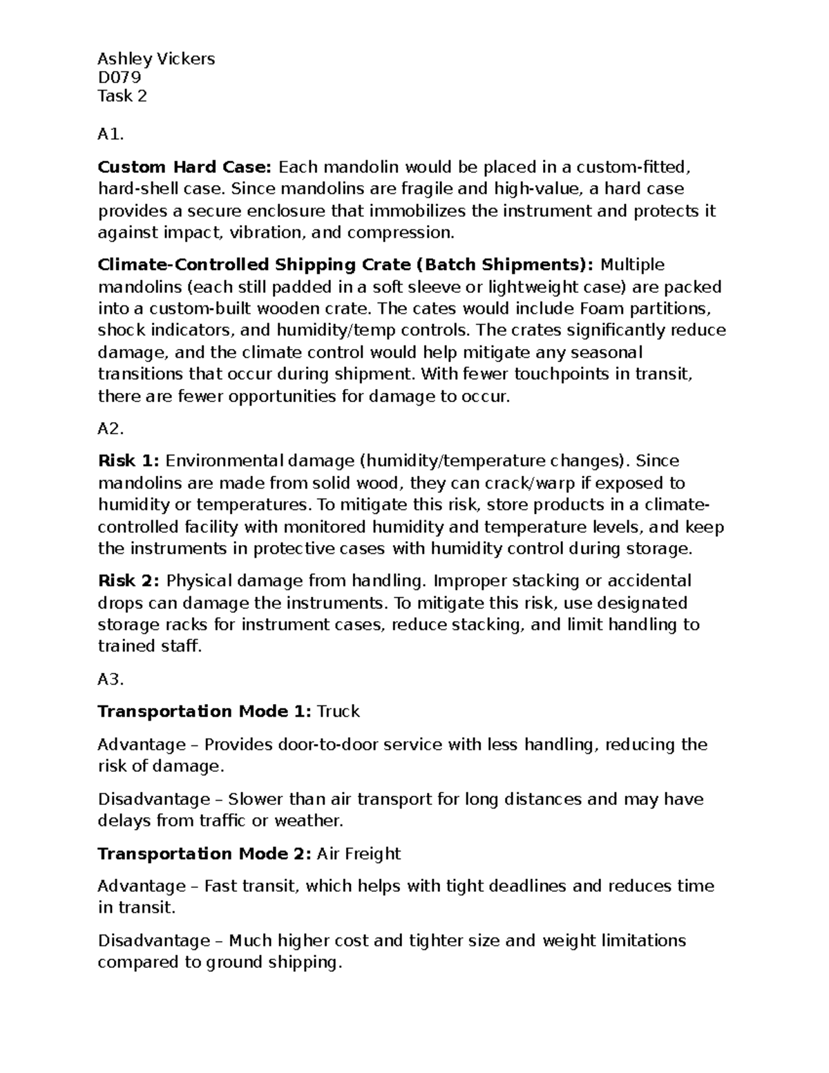 D079 Task 2: Custom Hard Case & Shipping Strategies for Mandolins - Studocu