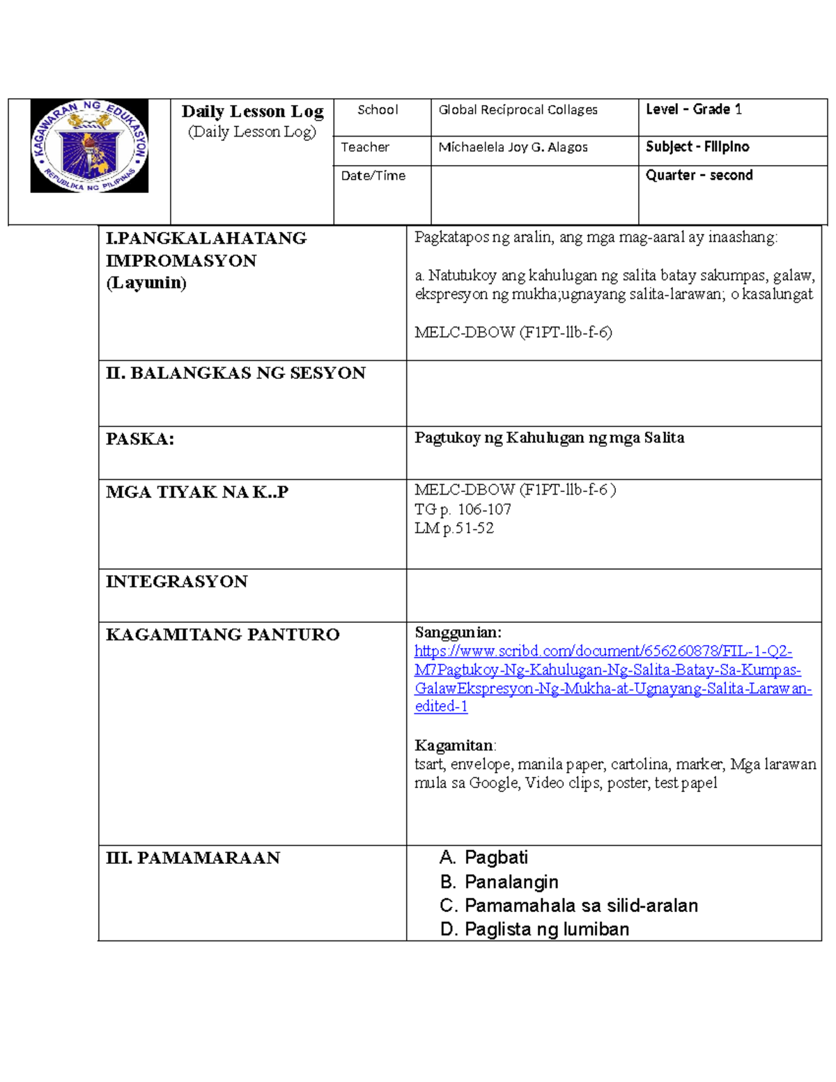 Daily Lesson Log (DLP) for Filipino Grade 1 by Michaelela Joy G. Alagos ...