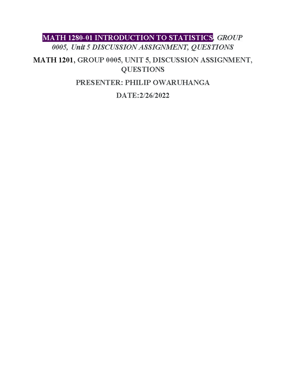 Discussion Assignment UNIT 5 Assignment Statistics - MATH 1280-01 ...