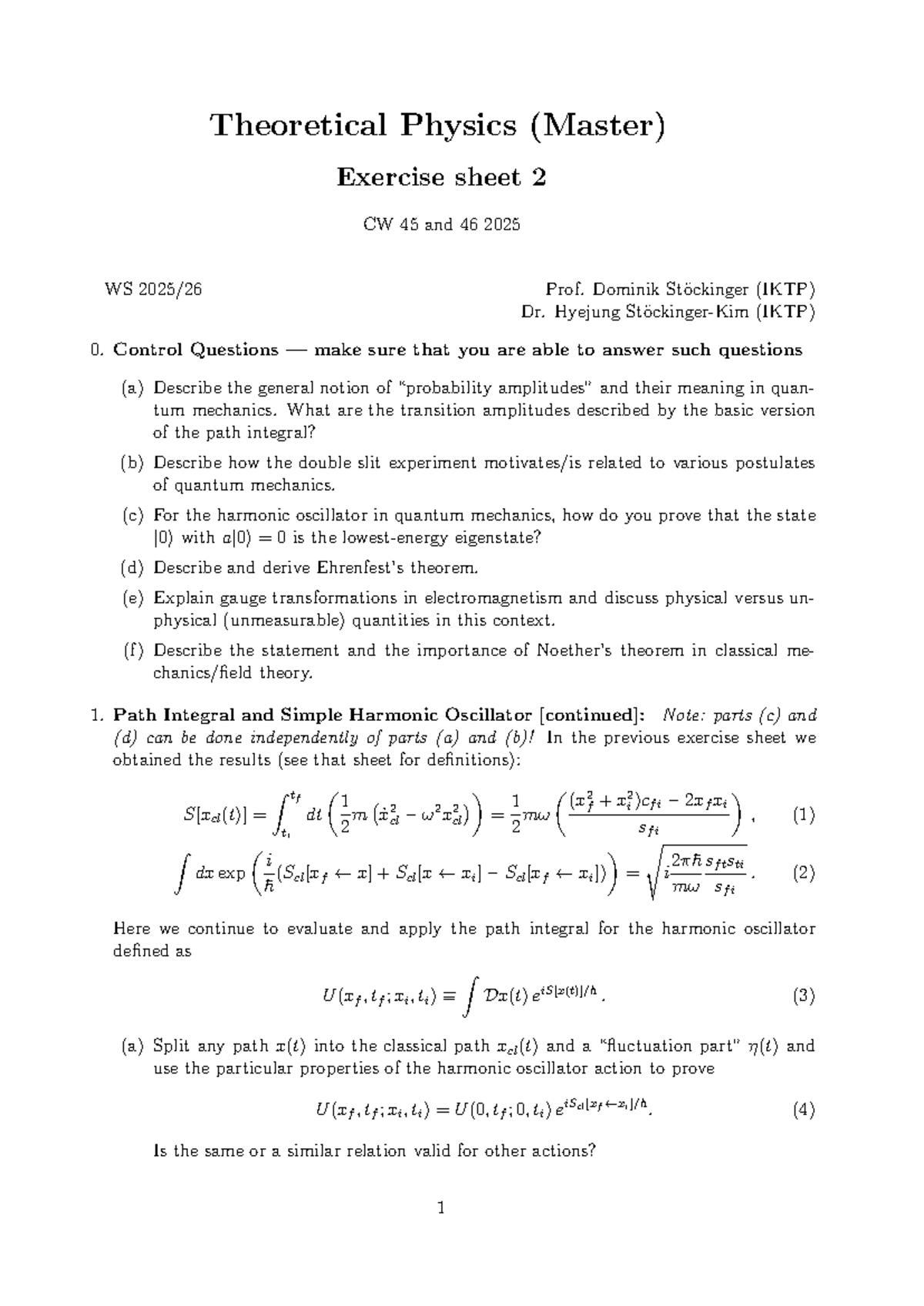 Theoretical Physics Master Exercise Sheet 2: Quantum Mechanics & Path ...