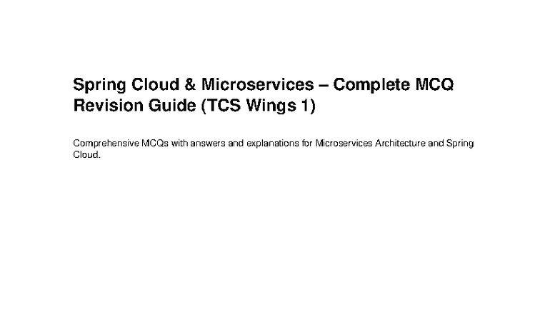 Spring Cloud Microservices MCQ Revision Guide (TCS Wings 1) - Studocu