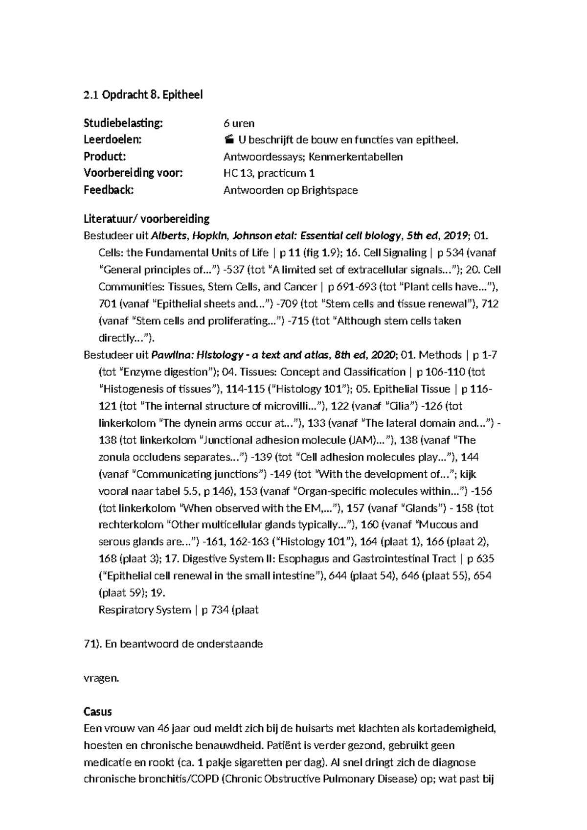 Thema 2, Opdracht 8: Epitheel Bouw en Functies in HC 13 - Studeersnel