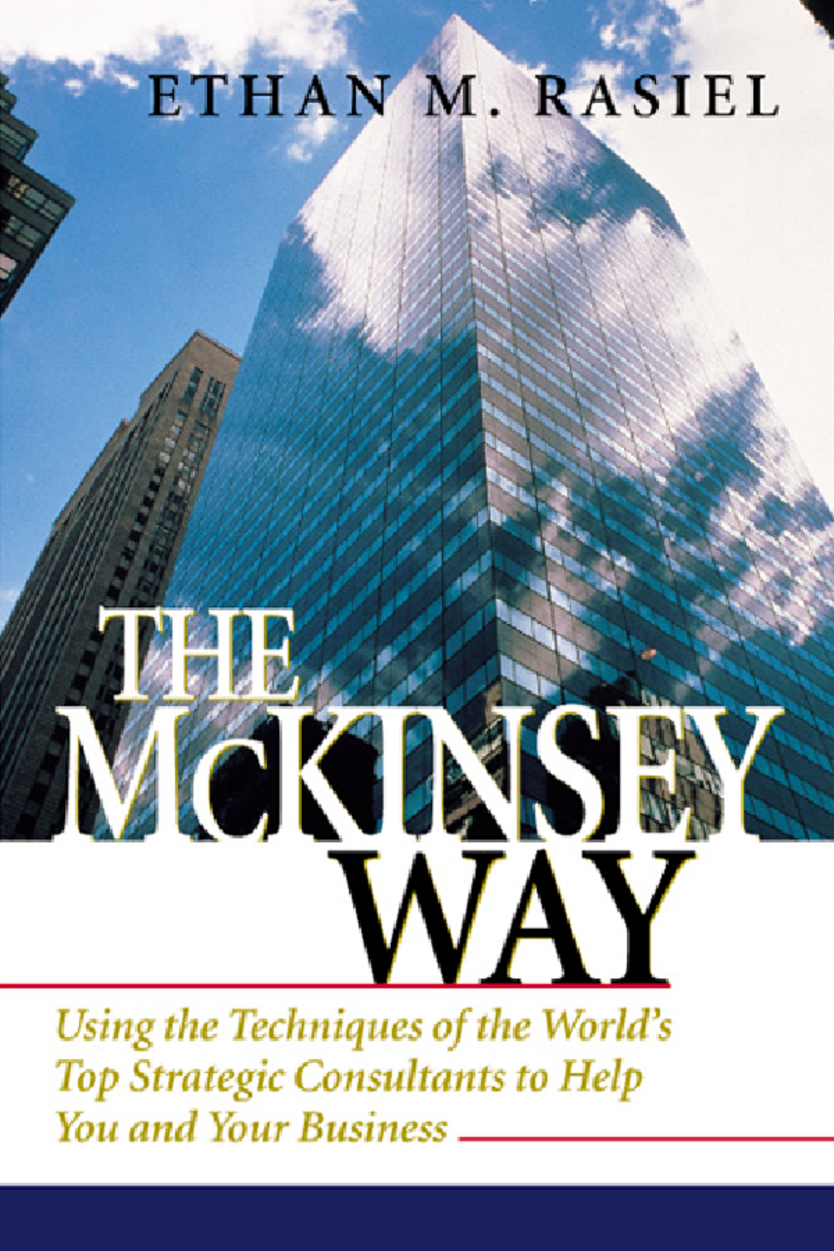 The mckinsey way - Essay - Managerial Accounting - Studocu