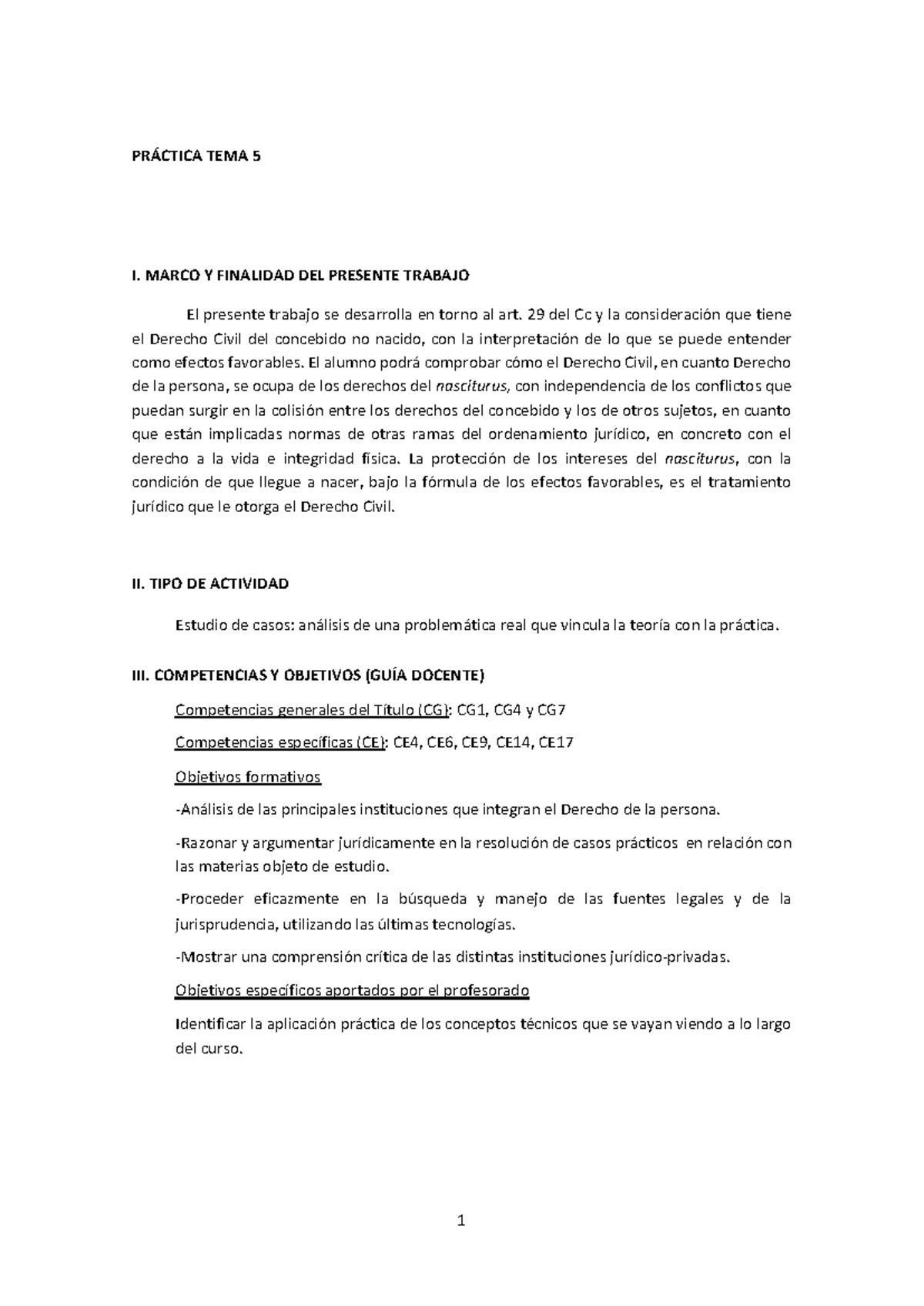 Práctica Tema 5: Derechos del Nasciturus en el Derecho Civil - Studocu