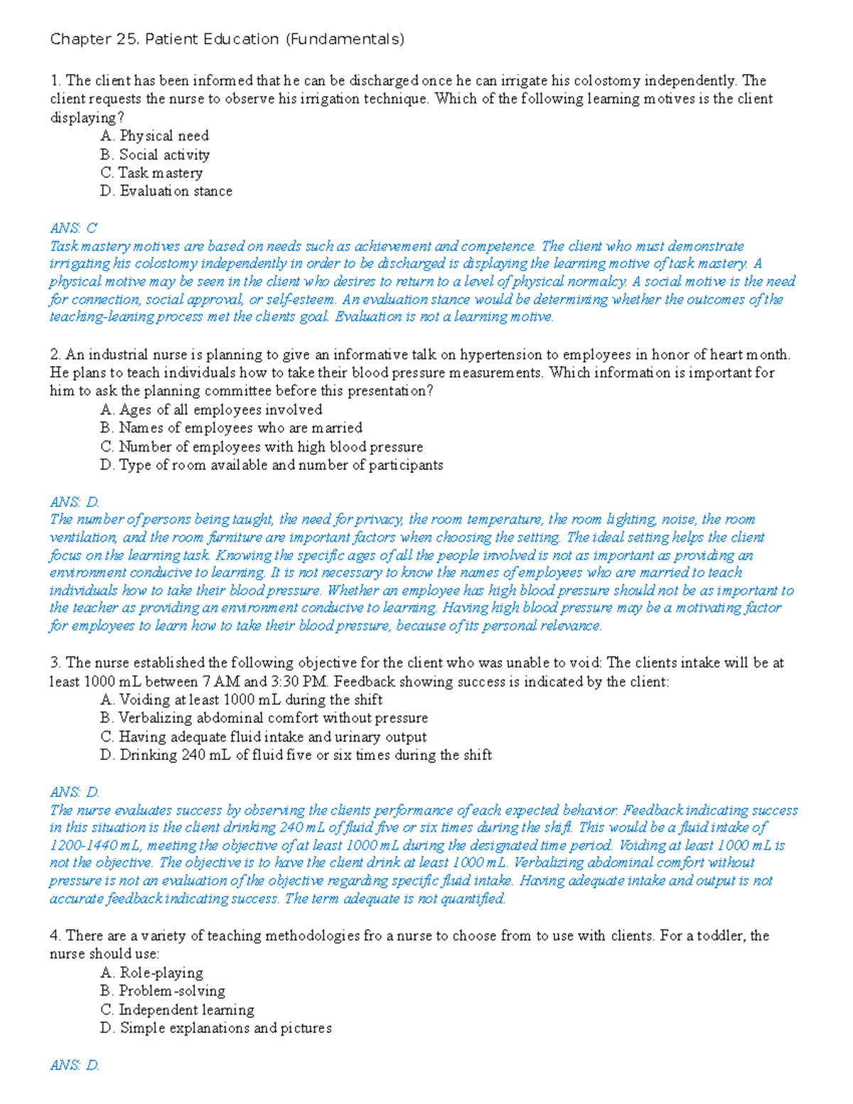 Chapter 25 Questions - The client has been informed that he can be ...