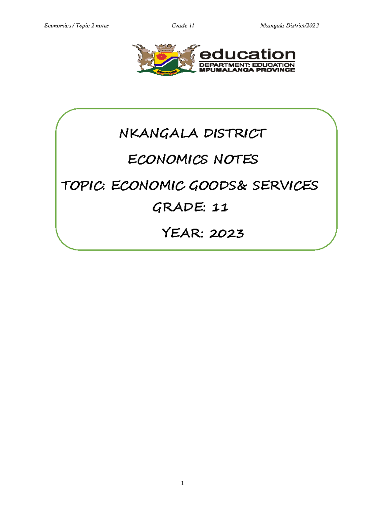 Economics Topic 2 Notes: Economic Services for Grade 11 Nkangala - Studocu