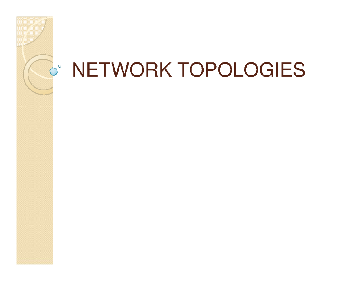 Network topology - NETWORK TOPOLOGIESNETWORK TOPOLOGIES ...