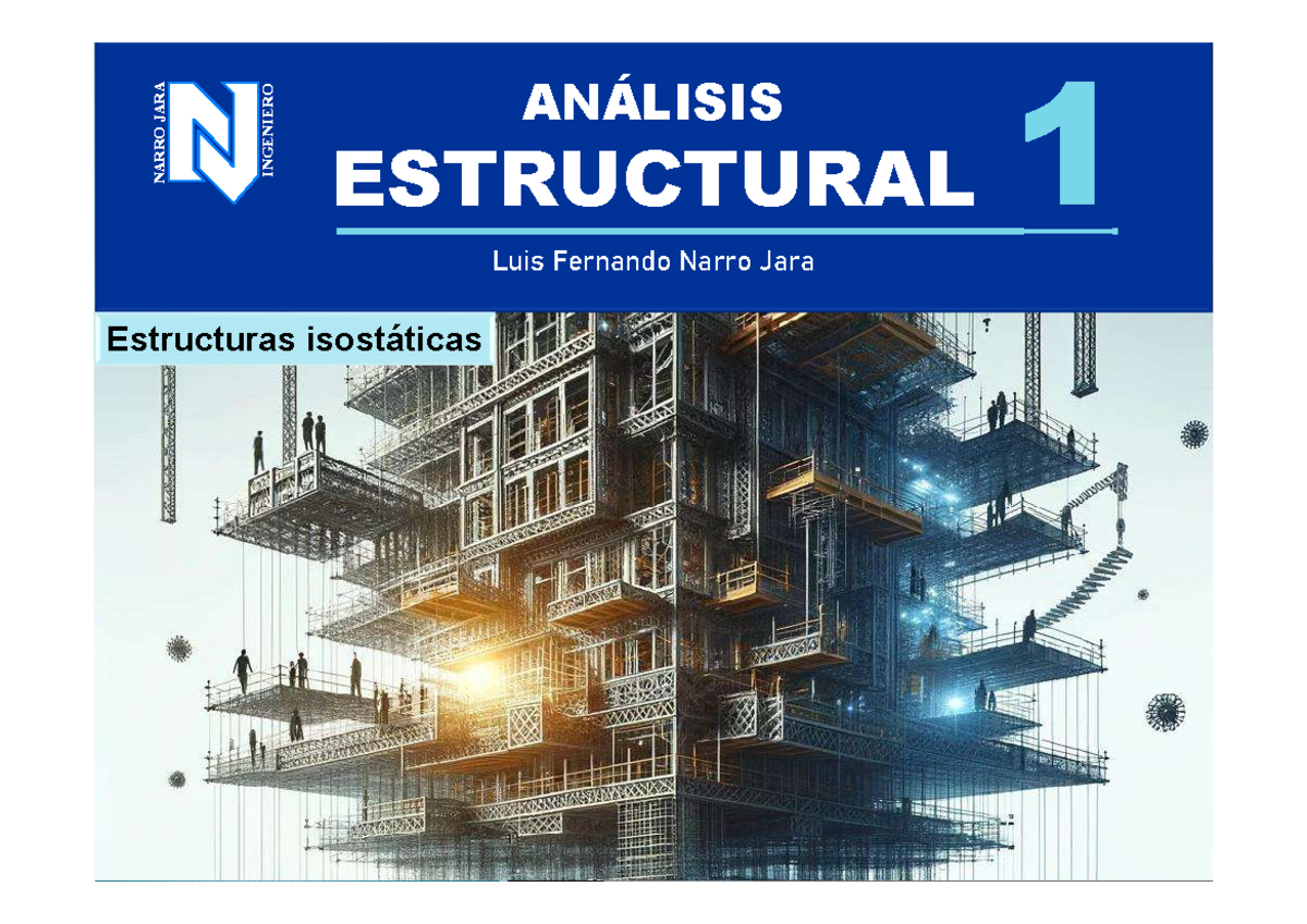Análisis Estructural: Módulo 1 - Estructuras Isostáticas (ING-EST ...