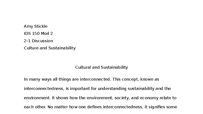 Mod 2 Discussion: Culture, Sustainability, and Interconnectedness in ...