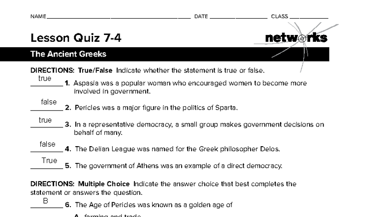 CLASS DATE Lesson 4 Quiz: The Ancient Greeks and Pericles - Studocu