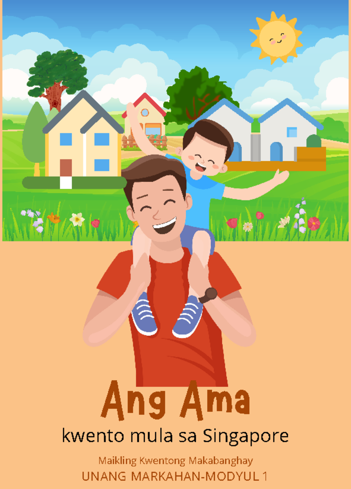 Maikling Kwento ng Ama at Anak sa Singapore - Unang Markahan Modyul 1 ...